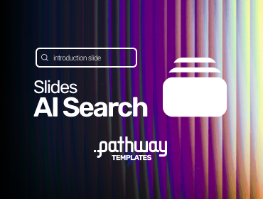 Slides AI Search App | Pathway